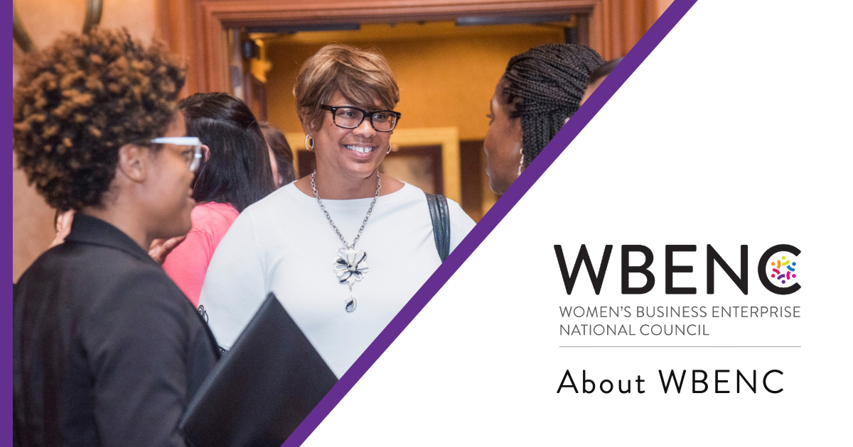 About WBENC (Women's Business Enterprise National Council) - WBENC.org ...