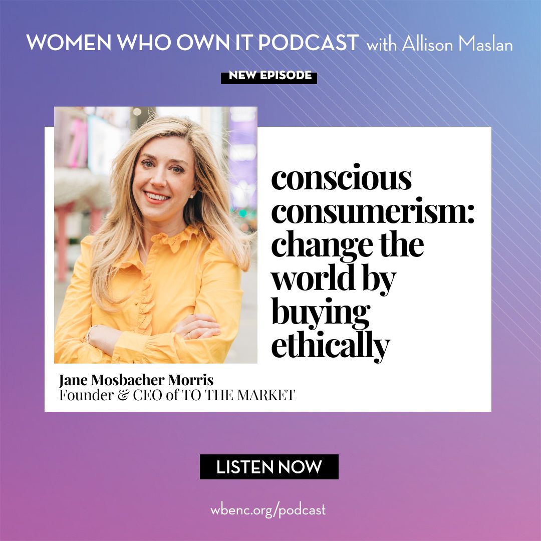 Conscious Consumerism: Change the World by Buying Ethically - WBENC : WBENC