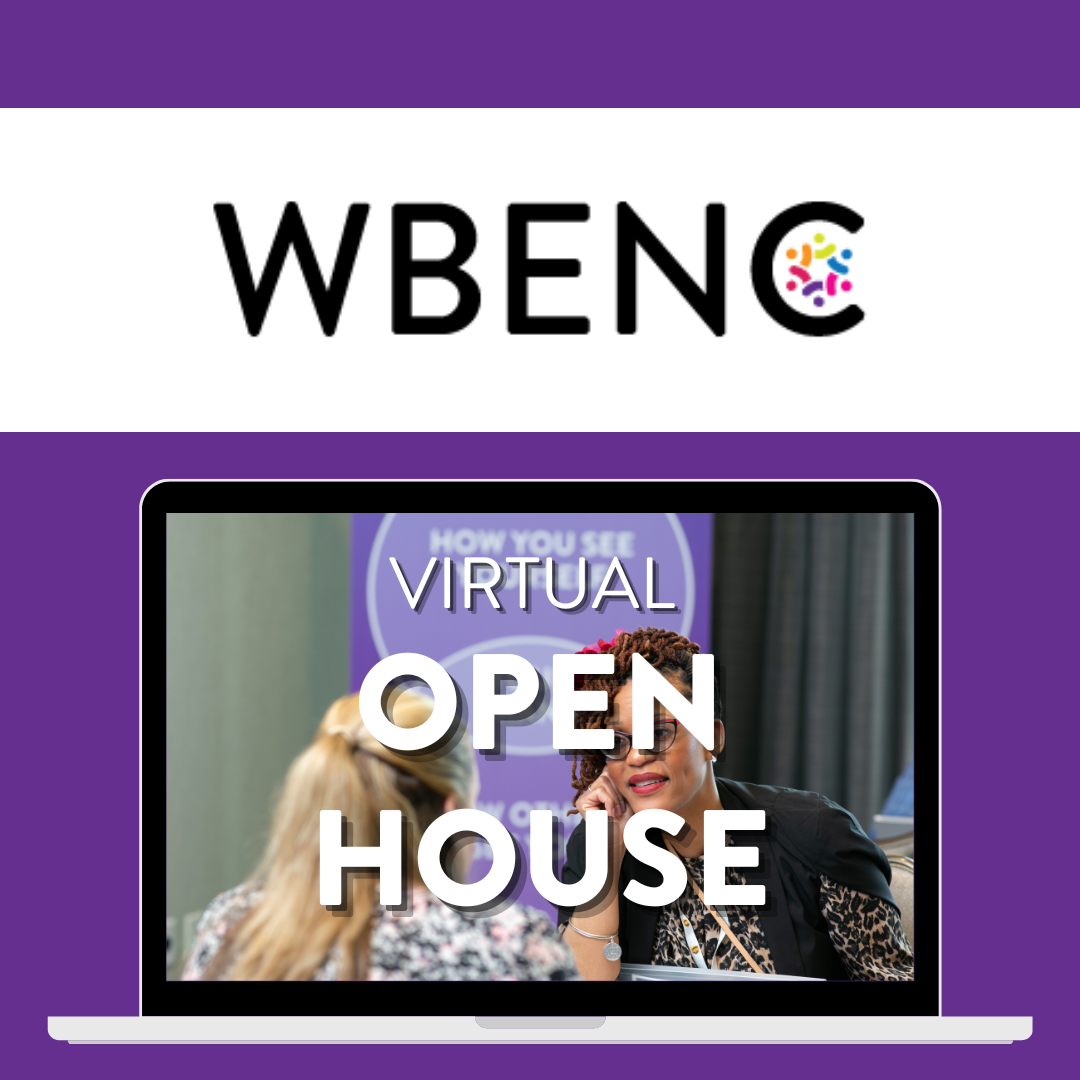 Revisit the 2024 WBENC Open House! - WBENC : WBENC