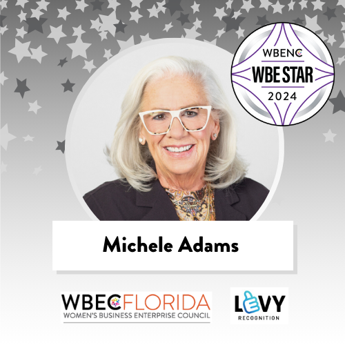 Get to Know the 2024 WBE Stars: Michele Adams, Levy Recognition - WBENC ...